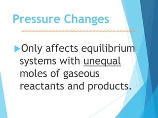Le Chateliers Principle 2 chemistry grade 12 | PPT