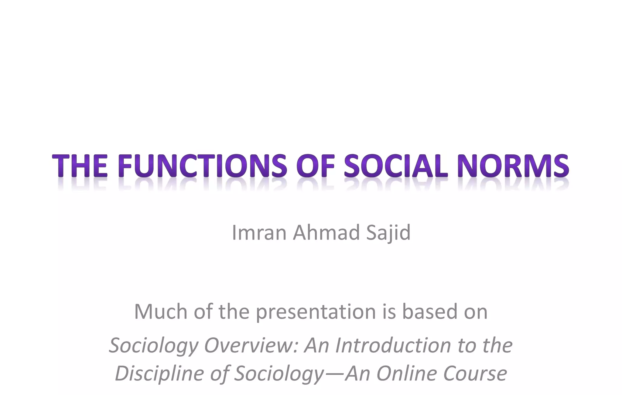 Lec ii part 2 the functions-of_social_norms | PPT