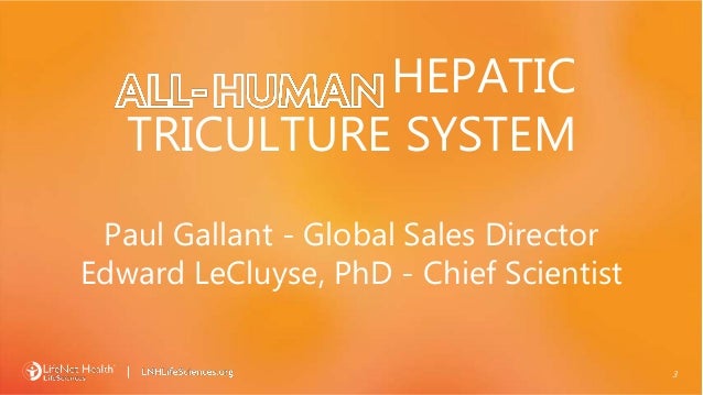 A Novel, All-Human Hepatic Triculture System | PPTX