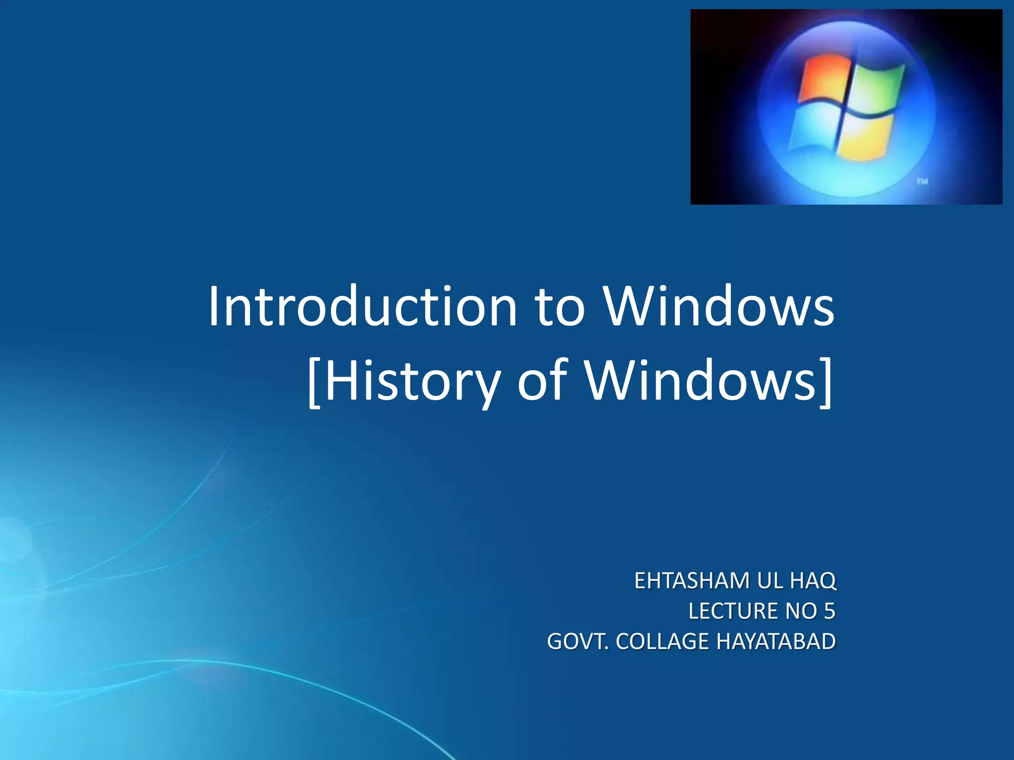 Introduction to the History of Windows Operating Systems | PPT