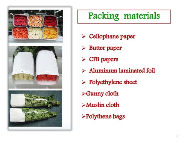 Cut flower and loose flower - Grading, packaging and storage techniques ...