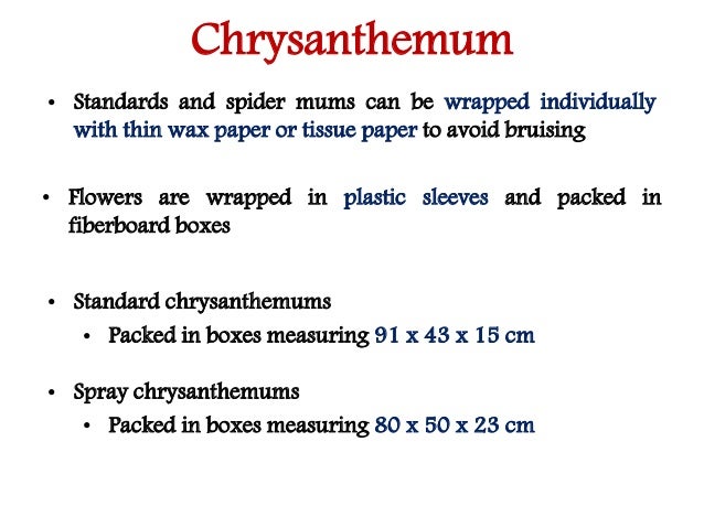 Cut flower and loose flower - Grading, packaging and storage techniques ...