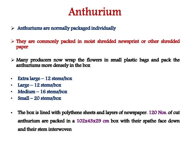 Cut flower and loose flower - Grading, packaging and storage techniques ...