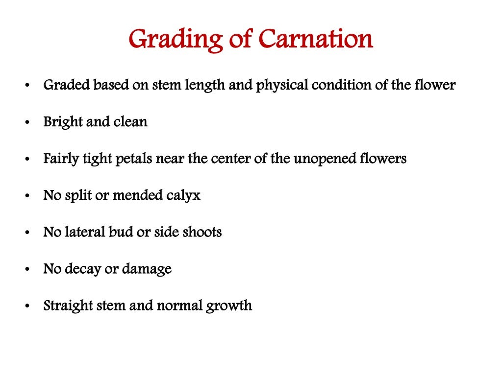 Cut flower and loose flower - Grading, packaging and storage techniques ...