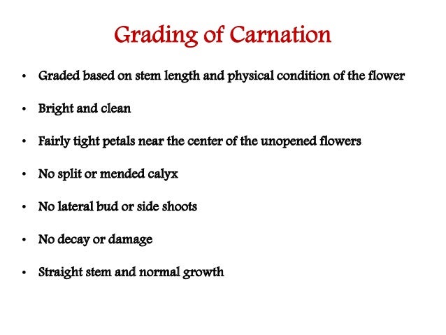 Cut flower and loose flower - Grading, packaging and storage techniques ...