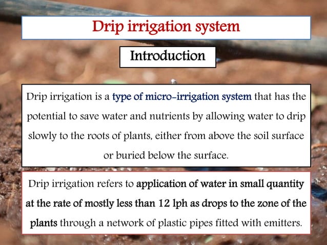 Design, layout and installation of drip and fertigation in precision ...