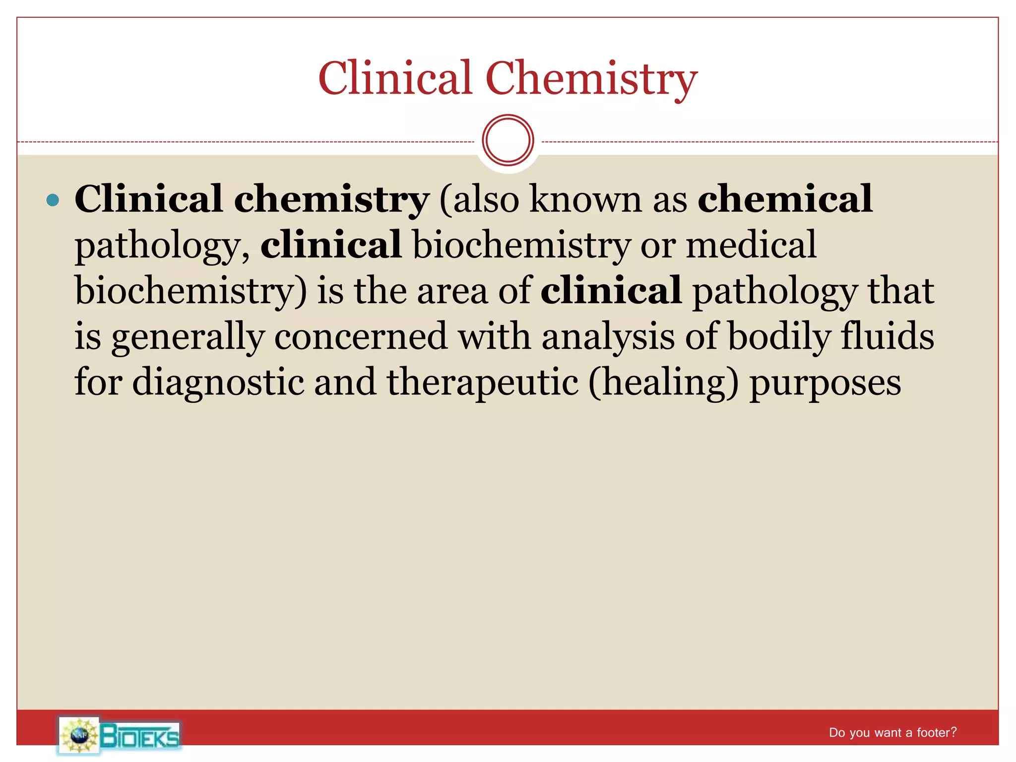 clinical chemistry - blood Analysis | PPTX