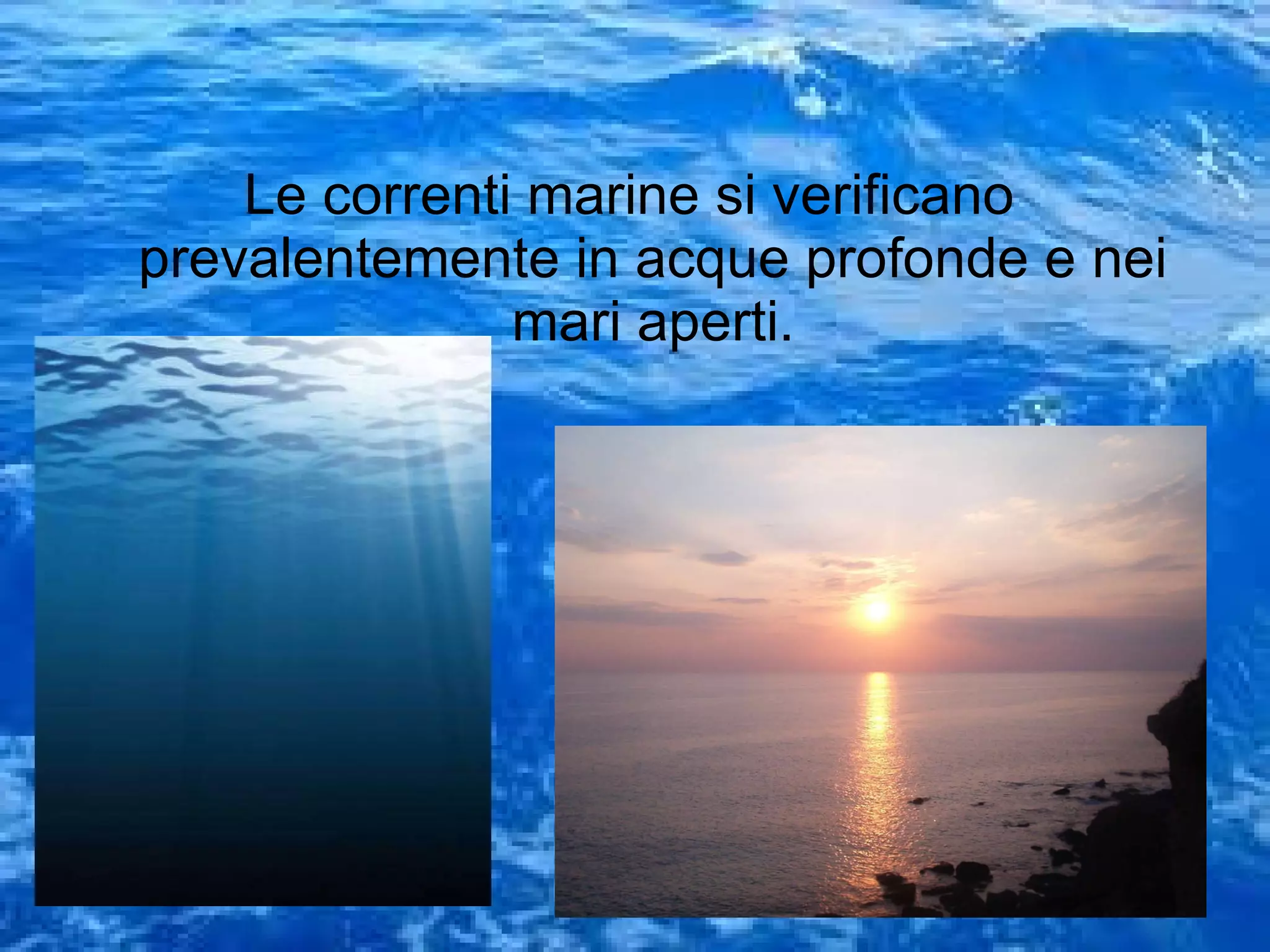 Le correnti marine | PPT