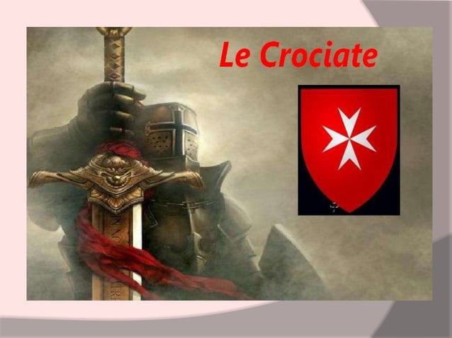Le crociate | PPTX