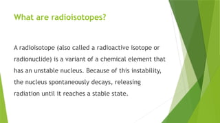 Lec Role of radioisotopes in biochemistry.pptx