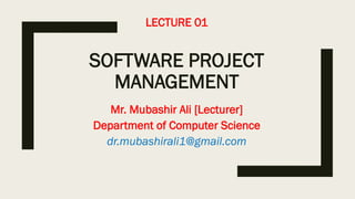 Lect-1: Software Project Management - Project Dimensions, Players, SDLC and Phases | PDF