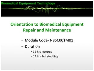 Lecture 01: Bio medical Equipment Technology | PPT