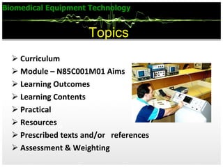 Lecture 01: Bio medical Equipment Technology | PPT
