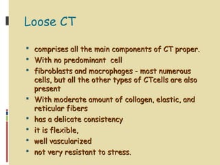 Lect. 5a connective tissue types | PPT
