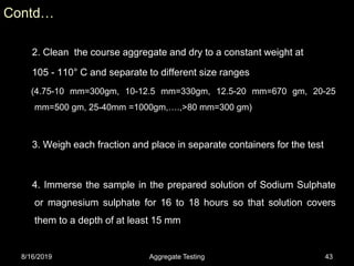 Lect 14-testing procedures for road aggregates | PPT