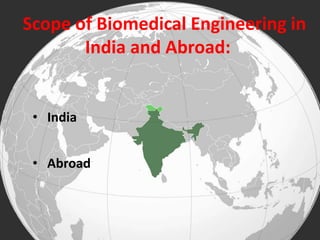Scope for Biomedical Engineers | PPTX
