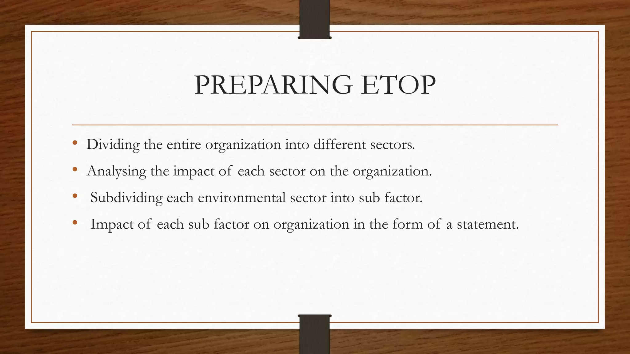 Environmental Threat & Opportunity Profile (ETOP)) | PPTX