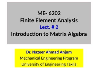 Finite Element Method-Algebra Basics.pptx