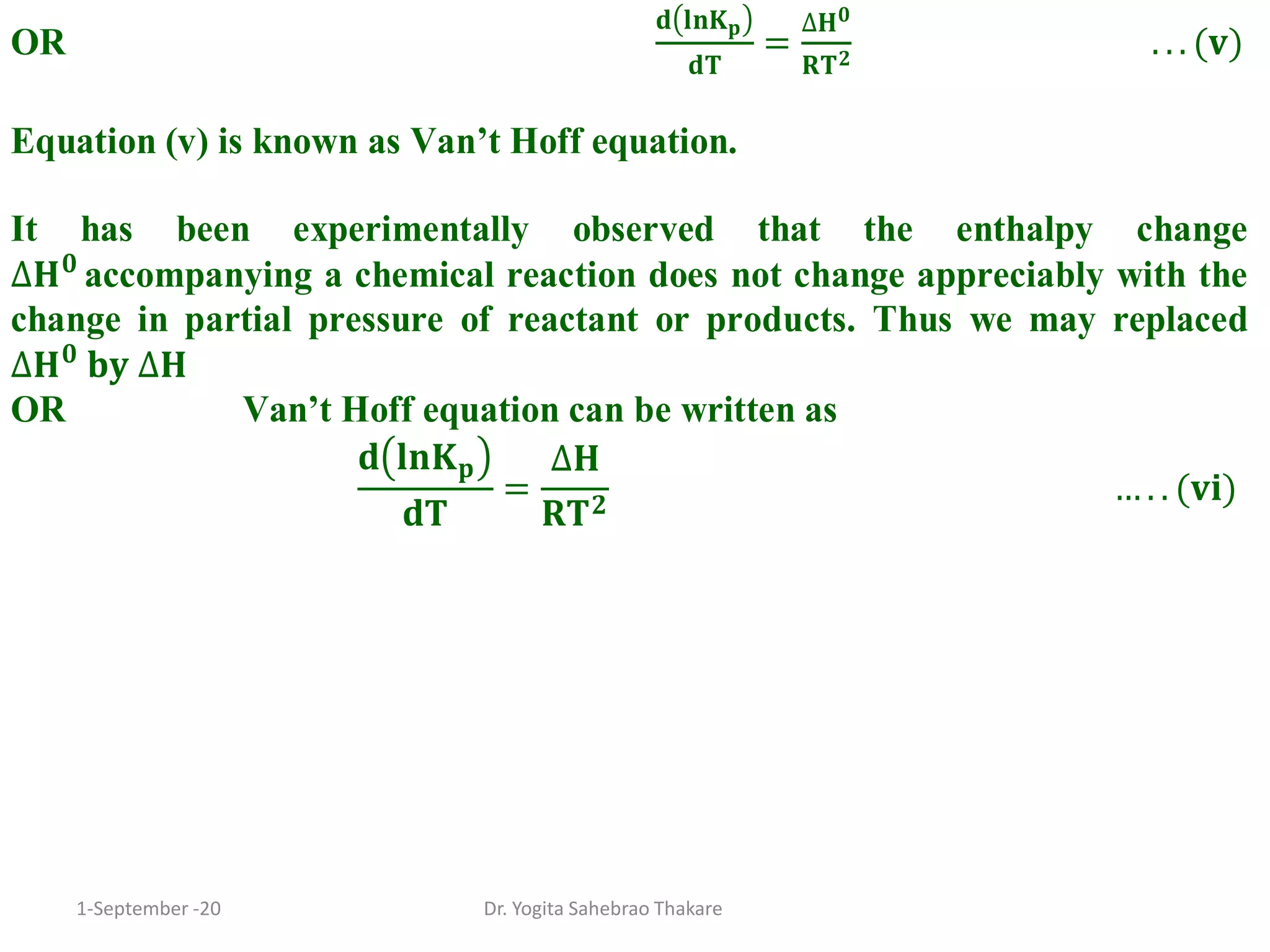 Lect. 4 chemical potential of an ideal gas vant hoff reaction isotherm,vant hoff equation | PPTX