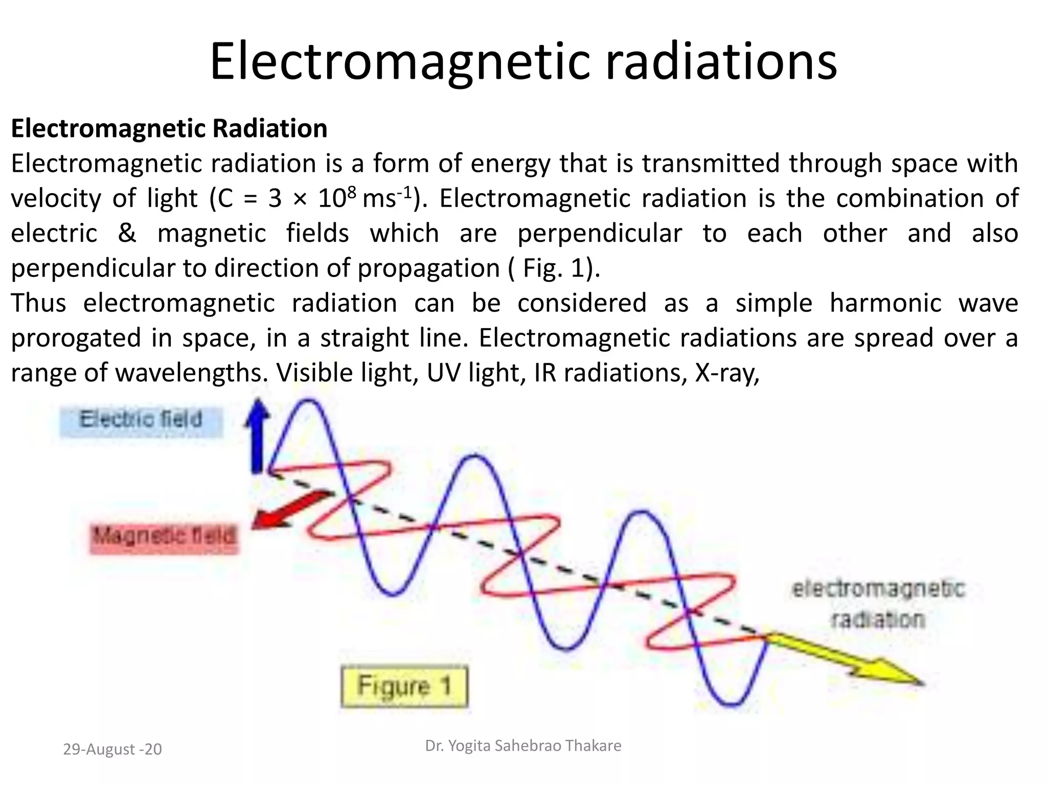Lect. 1 photochemistry introduction-emr-parameters of emr | PPTX
