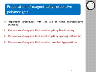 Magnetic Responsive Polymers-Smart Polymers | PPT