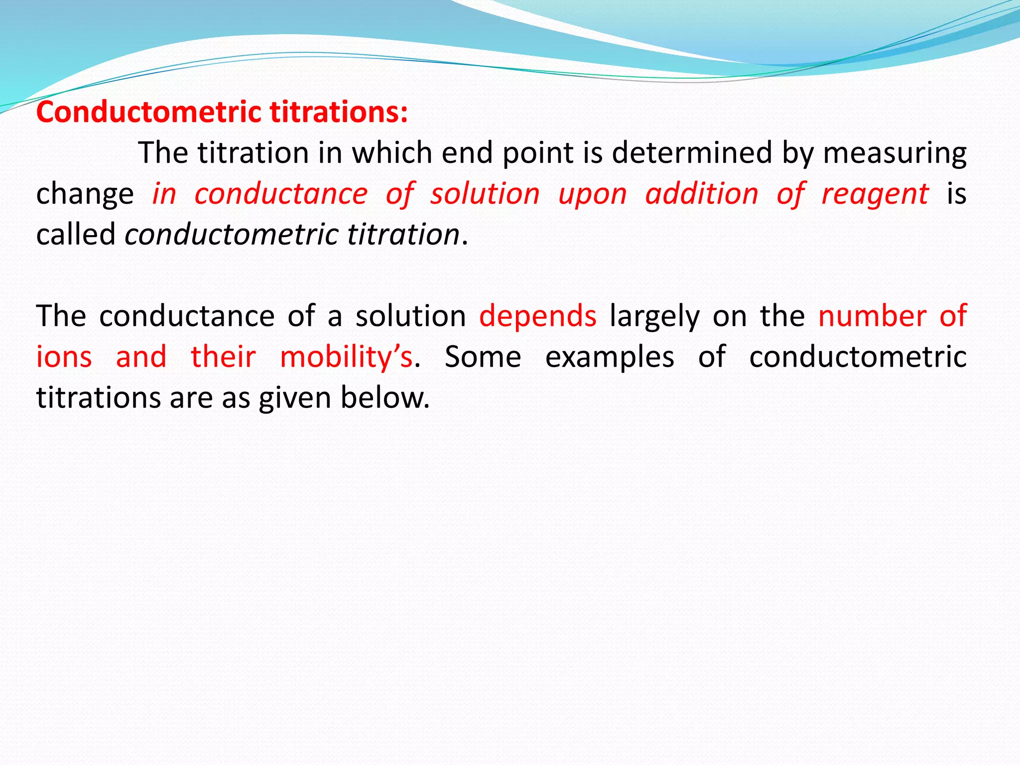 Lect. 8. conductometric titration | PPTX