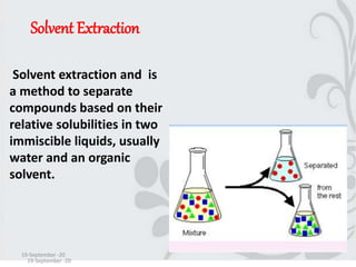Lect. 9. solvent extraction | PPTX