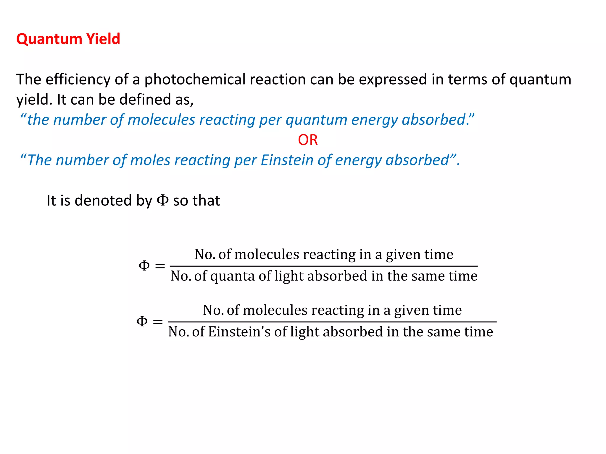 Lect. 5 quantum yield and photosensitize reaction | PPTX