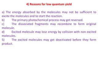 Lect. 5 quantum yield and photosensitize reaction | PPTX