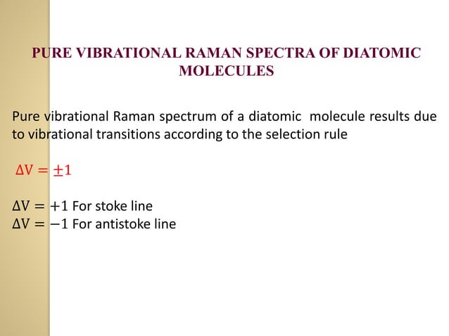 Lect 23 Rotational Vibrational Raman Spectroscopy Pptx Chemistry