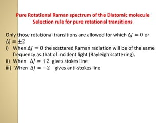 Lect. 23 rotational vibrational raman spectroscopy | PPTX