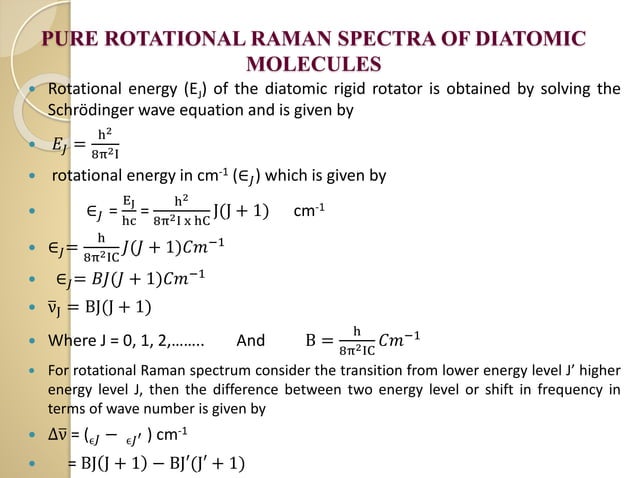 Lect. 23 rotational vibrational raman spectroscopy | PPTX | Chemistry ...