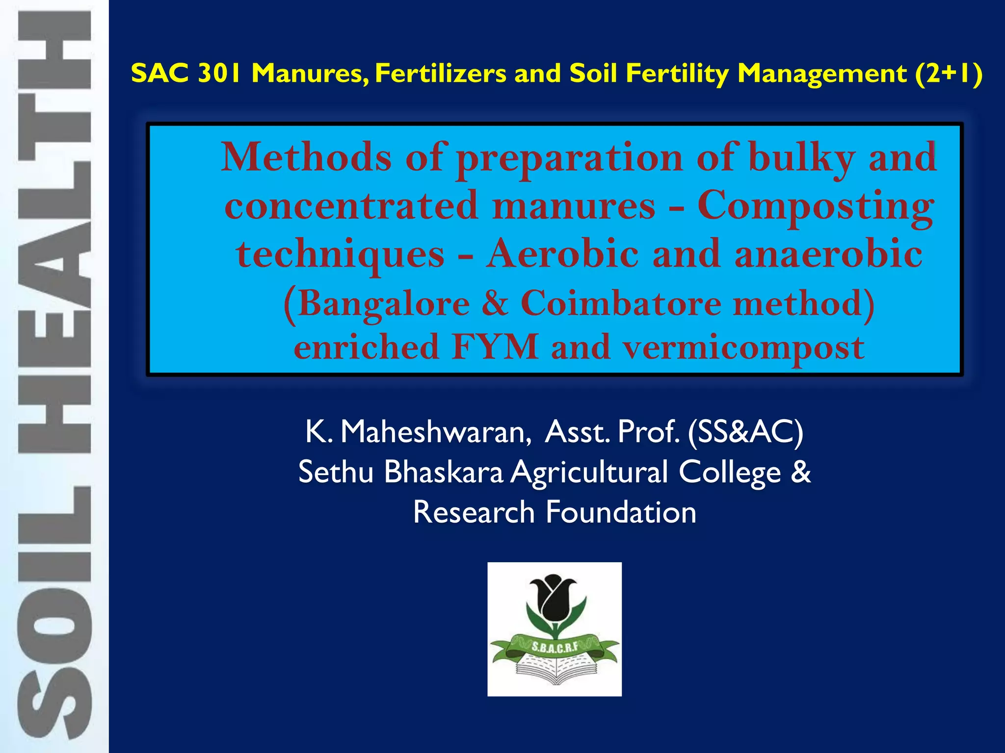 Methods of preparation of bulky and concentrated manures | PDF