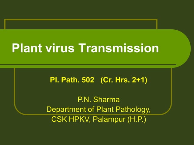 Lect. 7 Pl Path 502 Plant virus Transmission.pdf