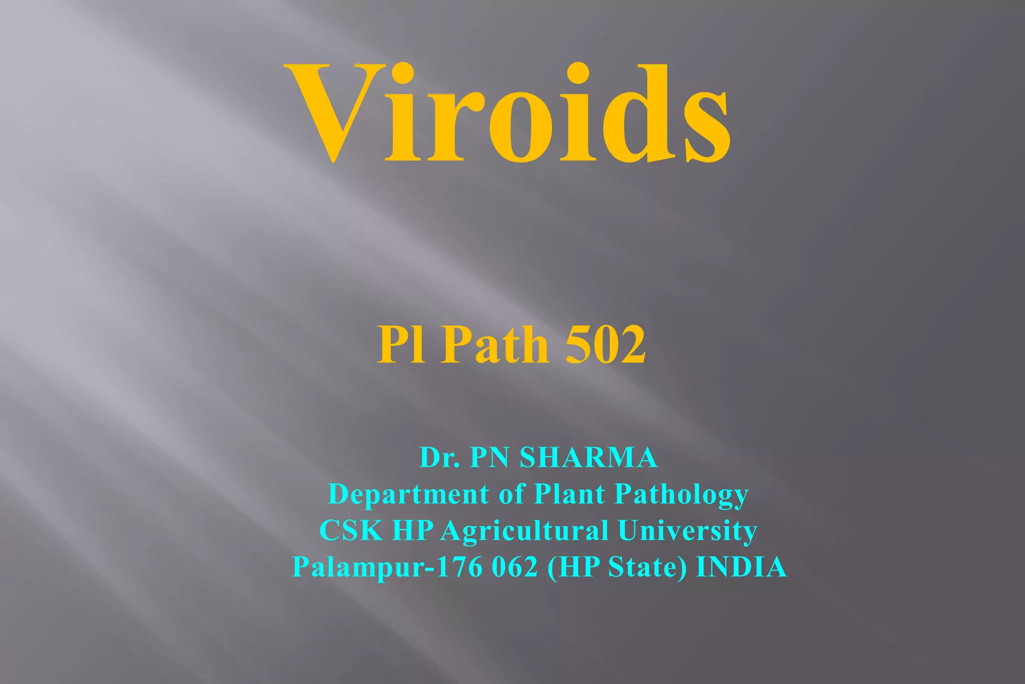 Lect. 11 Pl Path 502-Viroids.pdf