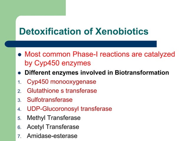Lect. No. 14 & 15 Detoxification & Biotrasformation of Xenobiotics.ppt