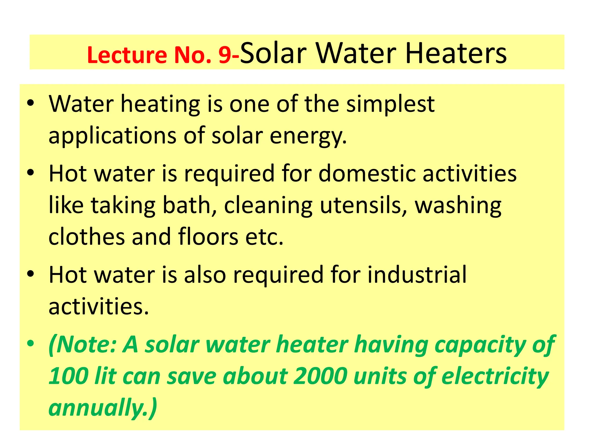 Solar water heater types its principals and uses by Dr. Anilkumar ...
