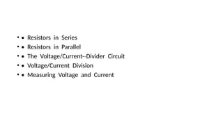LECT.2 Series and parallel circuits (3).pptx