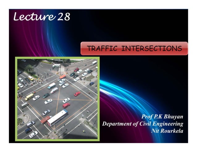 Lect 28-traffic intersections | PDF