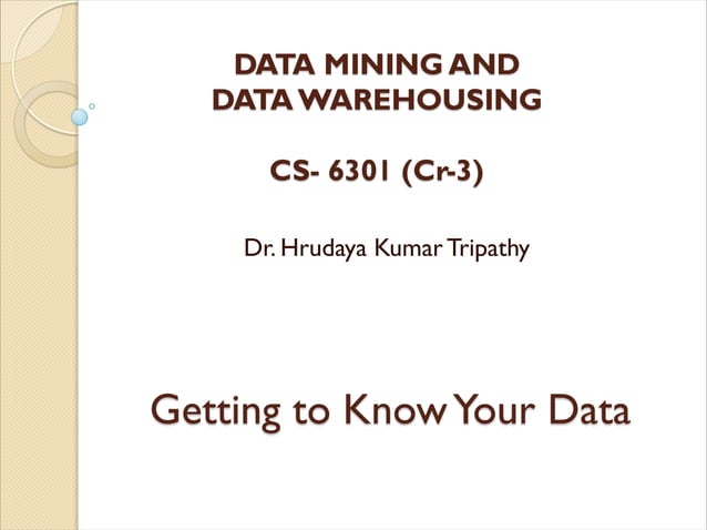 Lect 2 getting to know your data | PPT