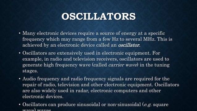 Working Principle Of Oscillator And Types Of Oscillatory Circuit Ppt