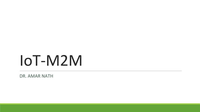 Lect-3-M2M-IoT.pptx