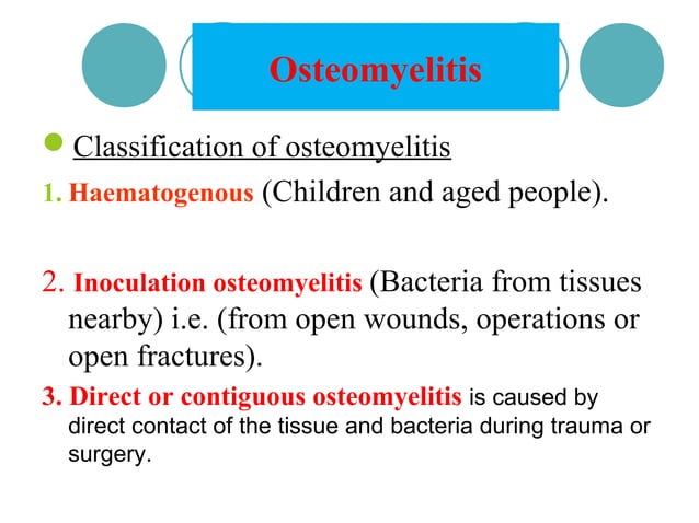 Osteomyelitis | PPT | Bone and Joint Conditions | Diseases and Conditions