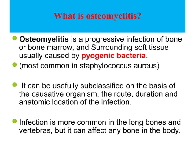 Osteomyelitis | PPT | Bone and Joint Conditions | Diseases and Conditions