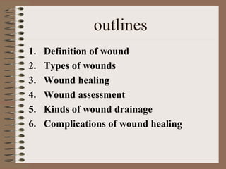 Lect 6 wound mangement | PPT