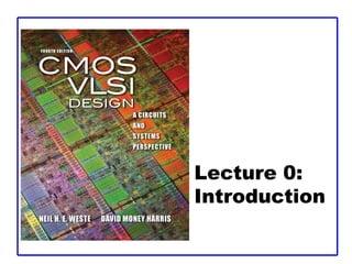 Introduction to VLSI design and testing | PPT