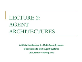 Agent architectures | PPT