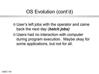 Evolution of Operating system is explained | PPT
