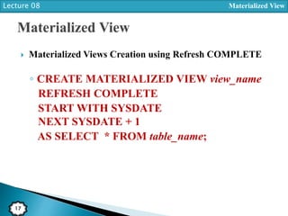 Lect 08 materialized view | PPTX