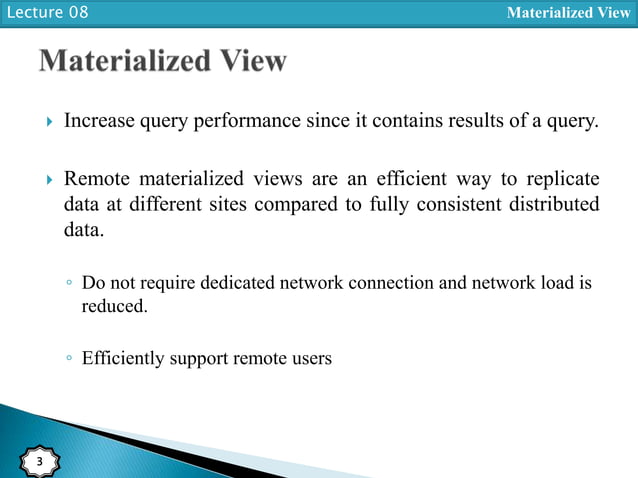 Lect 08 materialized view | PPTX